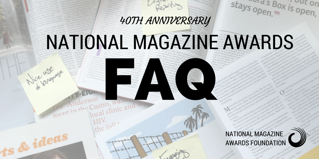 Frequently Asked Questions: 40th National Magazine Awards – National ...